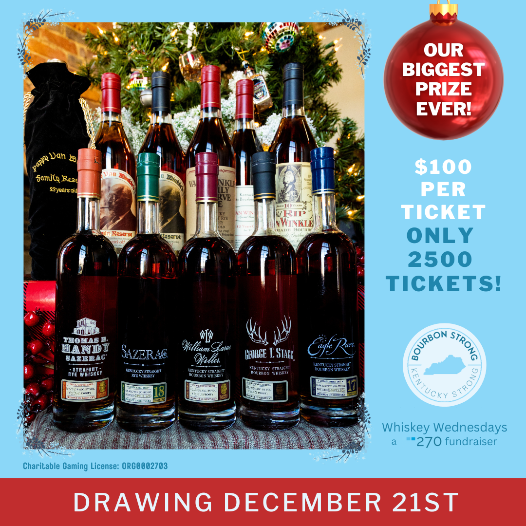 Give 270 hosts charity bourbon raffle featuring Pappy, Buffalo Trace ...